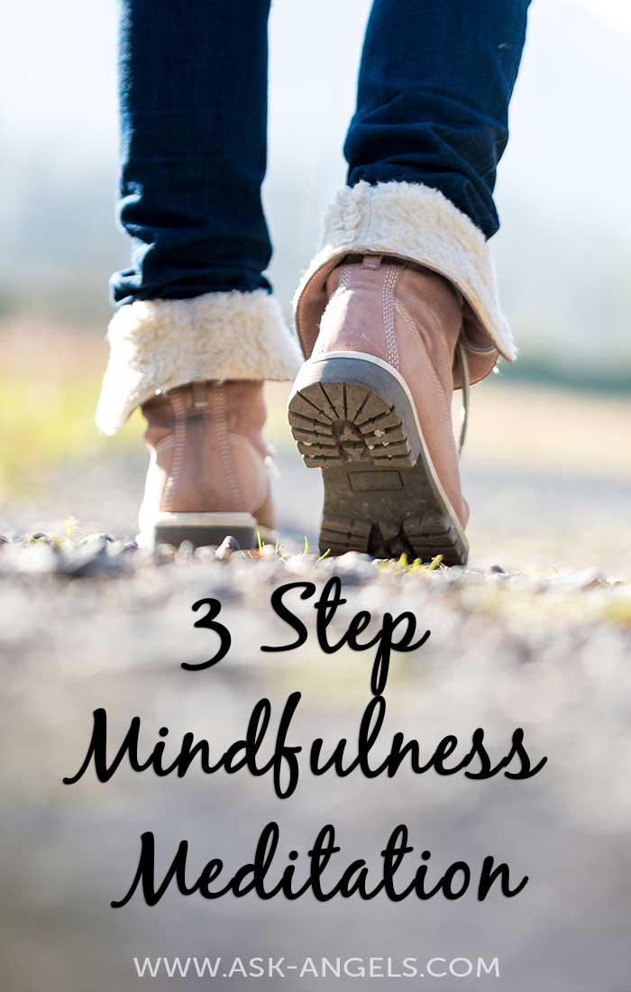 3 Simple Steps to Mindfulness Meditation 3 Simple Steps to Mindfulness Meditation